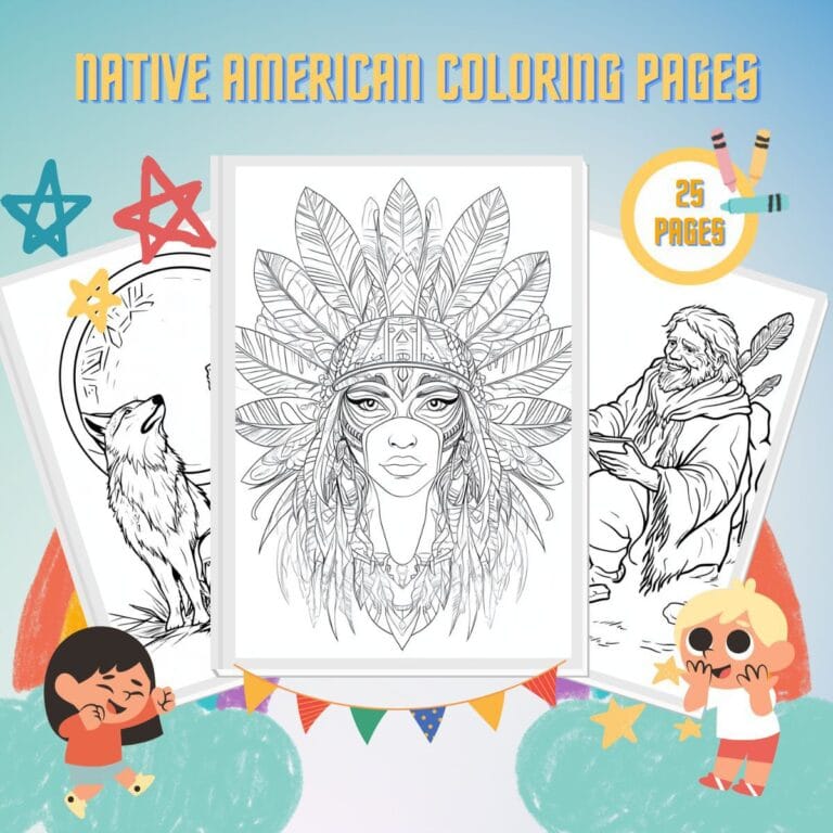 26 Native American Coloring Pages | Fun, Educational, And Free!
